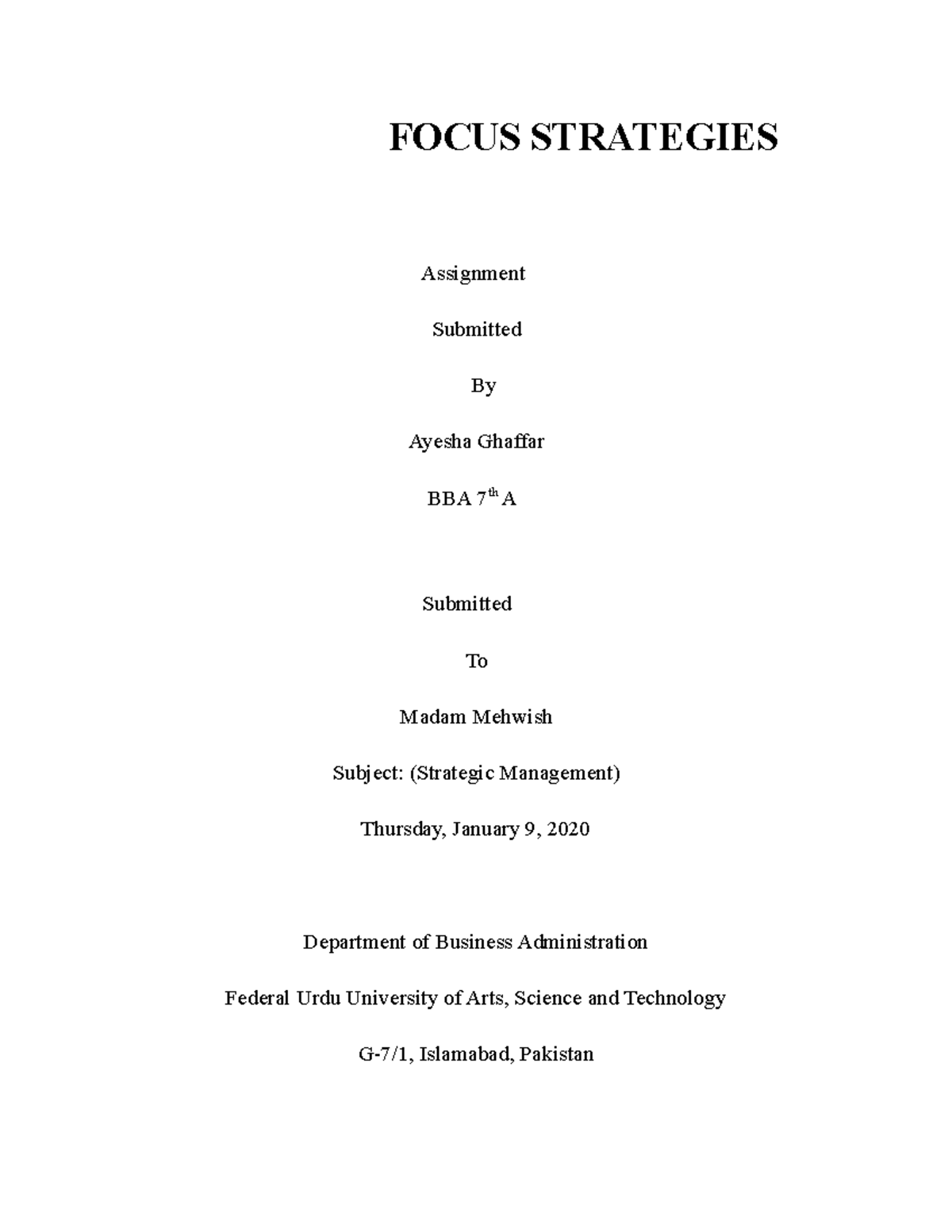 Focus Strategies - FOCUS STRATEGIES Assignment Submitted By Ayesha ...