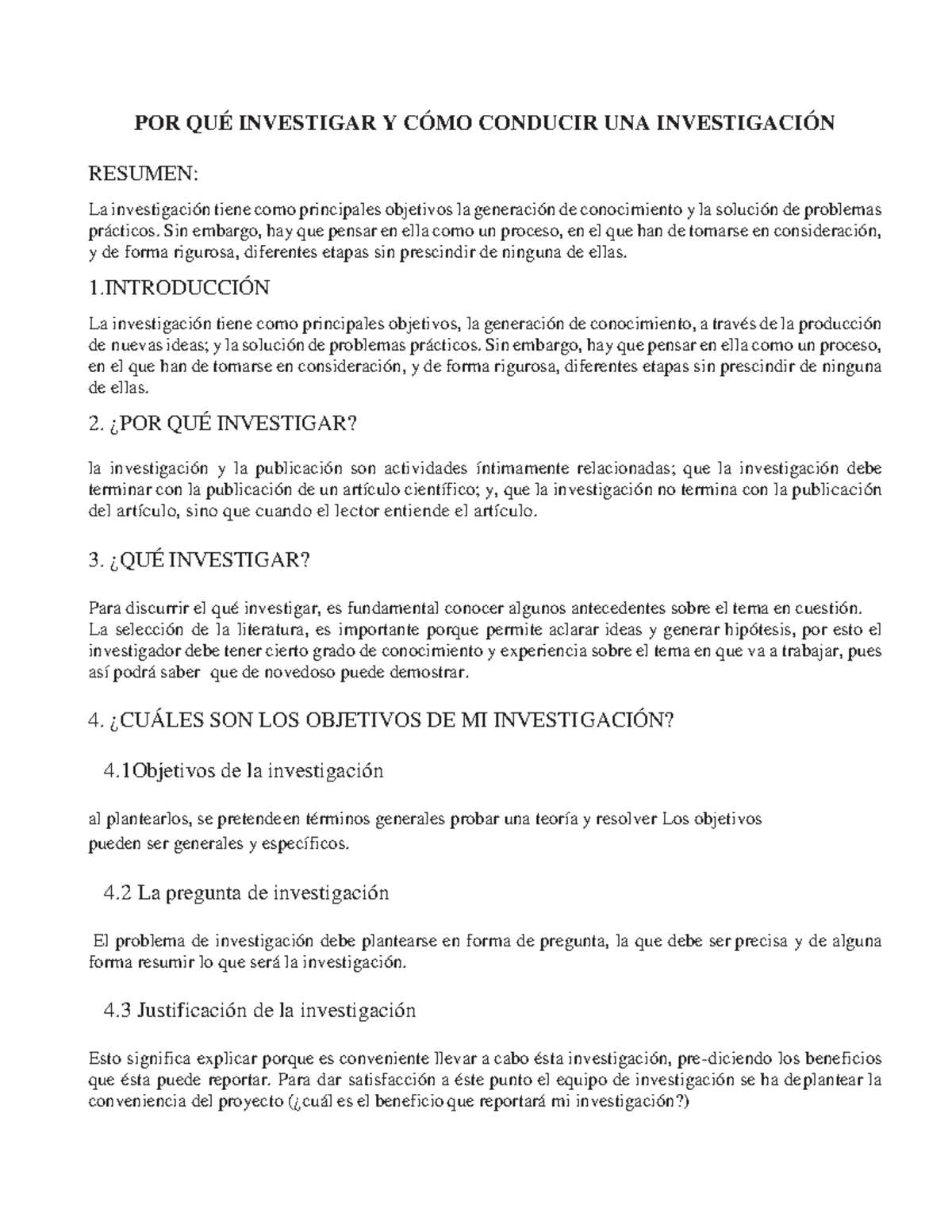 POR QUÉ Investigar Y CÓMO Conducir UNA Investigación - POR QUÉ ...