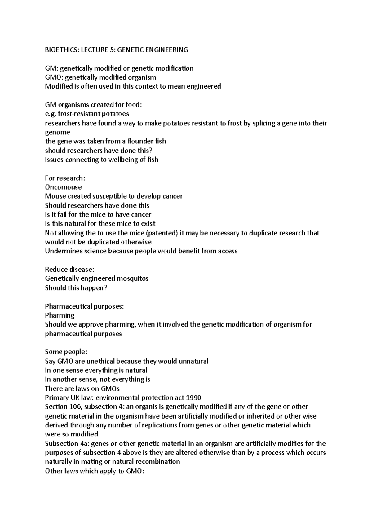 Bioethics Lecture 5 - BIOETHICS: LECTURE 5: GENETIC ENGINEERING GM ...