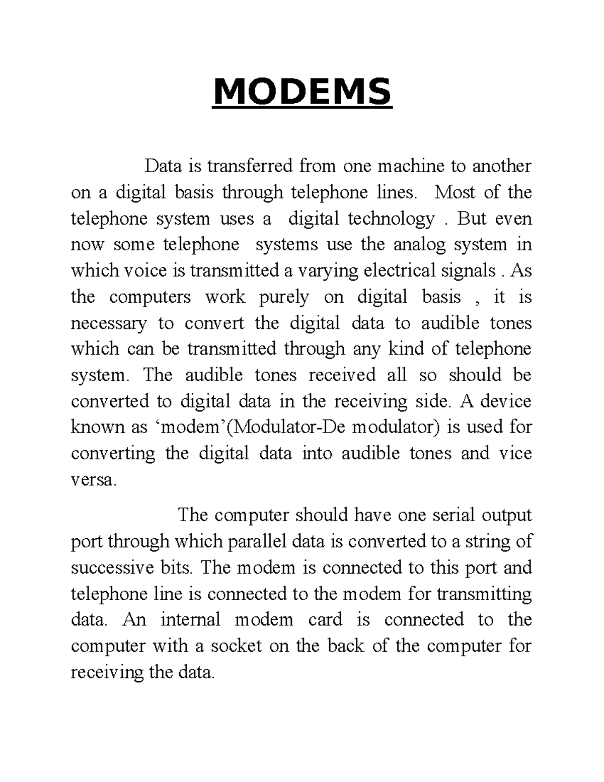Modems - internet knowledge - MODEMS Data is transferred from one ...