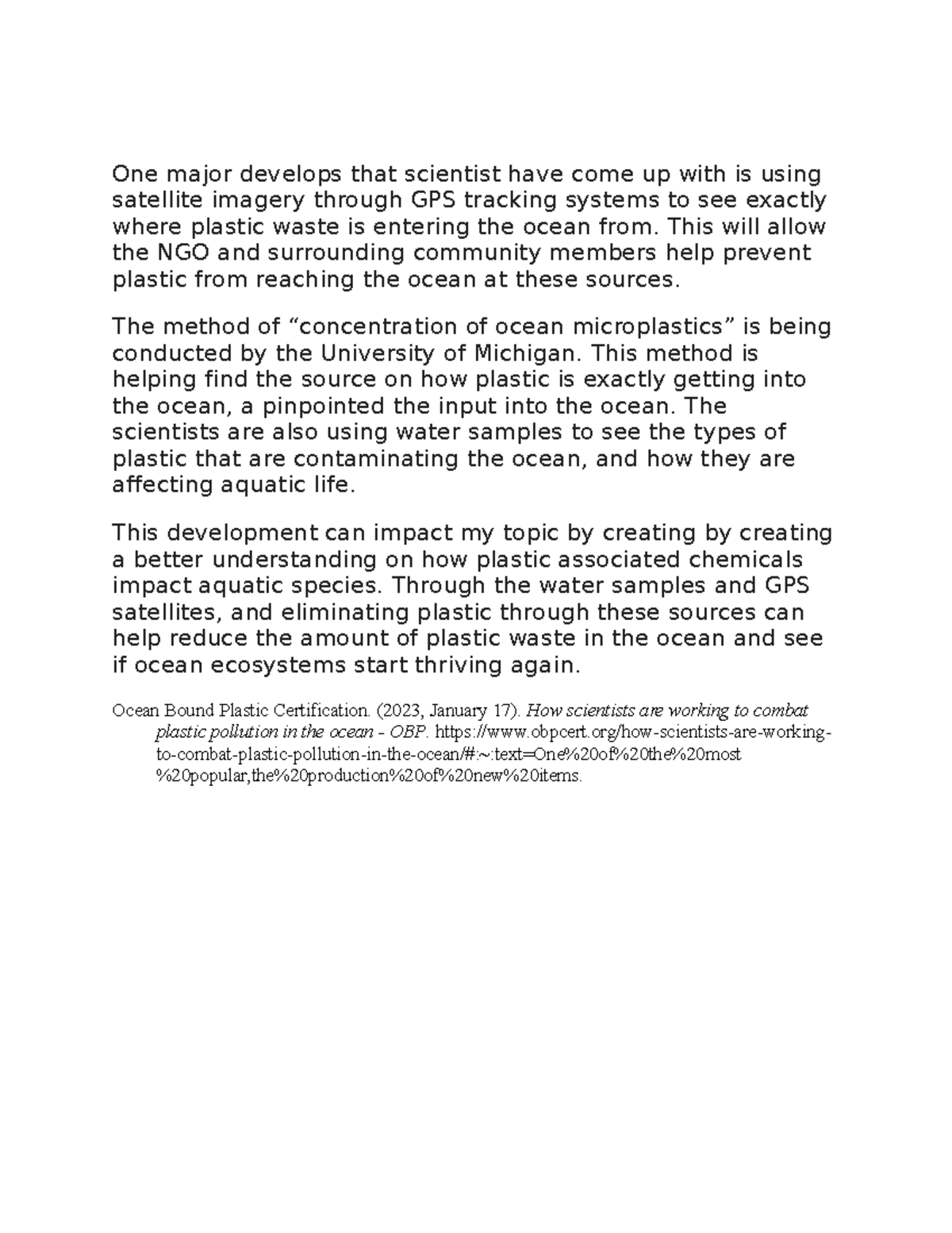 Discussion #4 - One major develops that scientist have come up with is ...