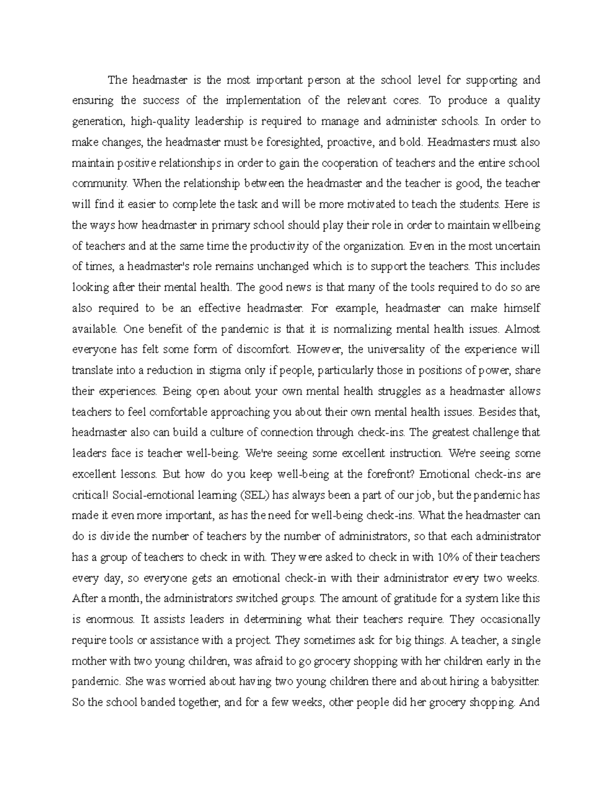 Leader role - The headmaster is the most important person at the school ...