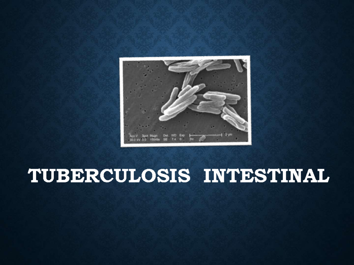 9.- tuberculosis entero peritoneal - TUBERCULOSIS INTESTINAL ...