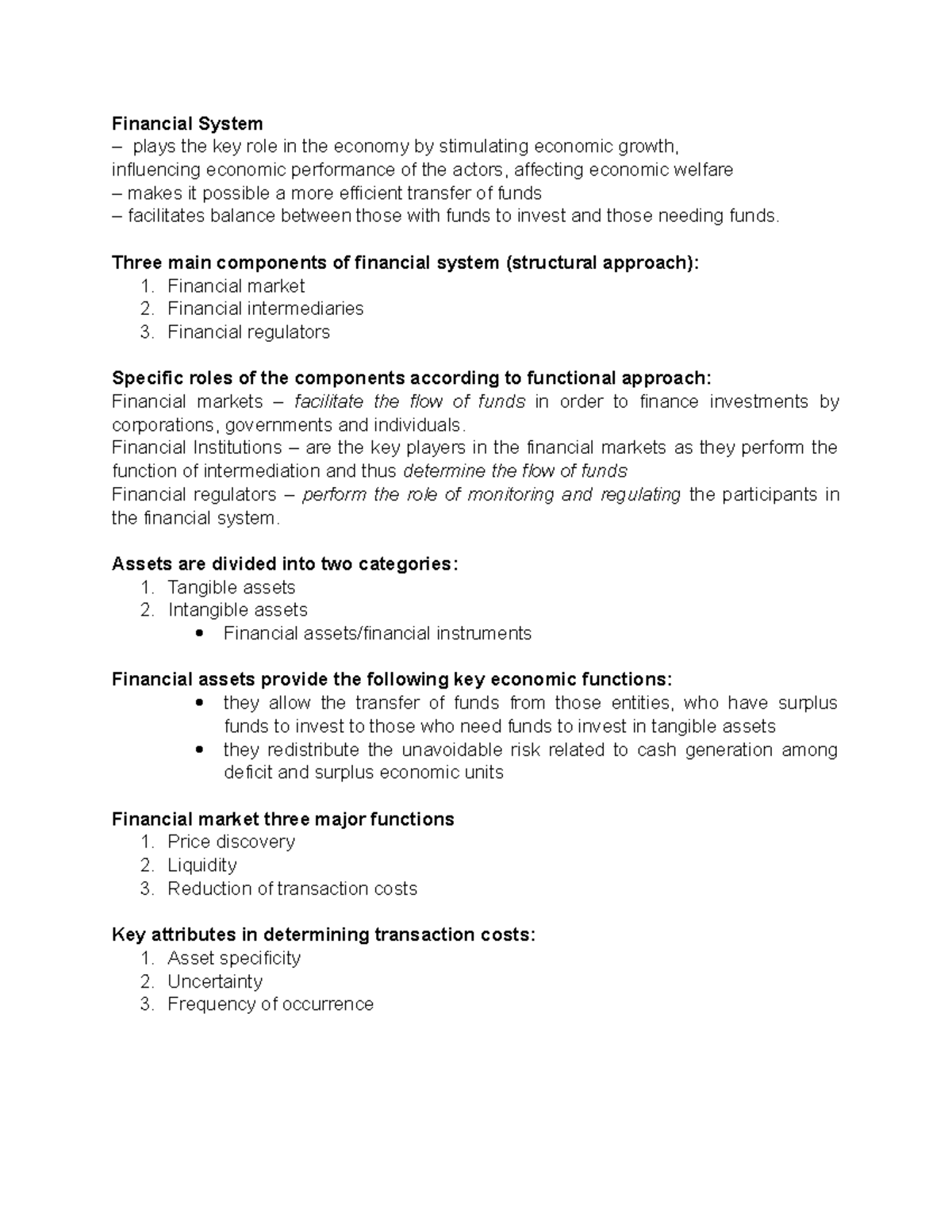 Financial System - Financial System plays the key role in the economy ...