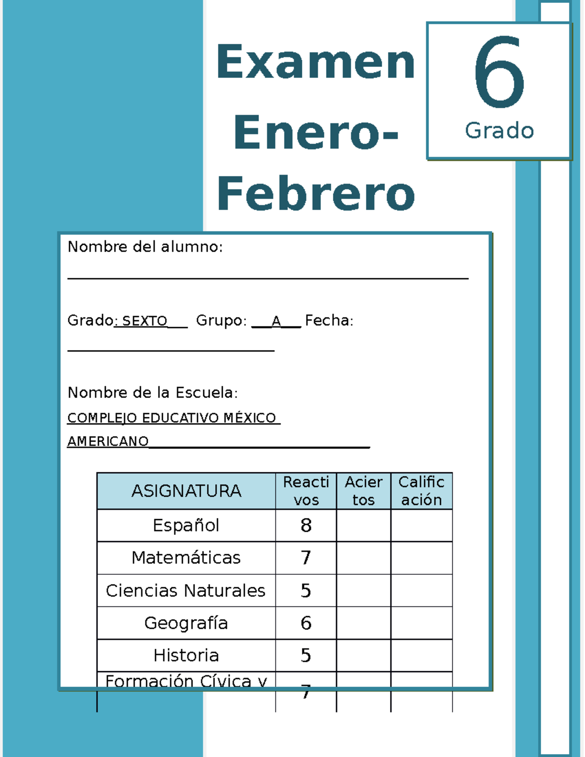 Examen - sdfsadfsa sad fgsdf - Examen Enero- Febrero Nombre del alumno ...