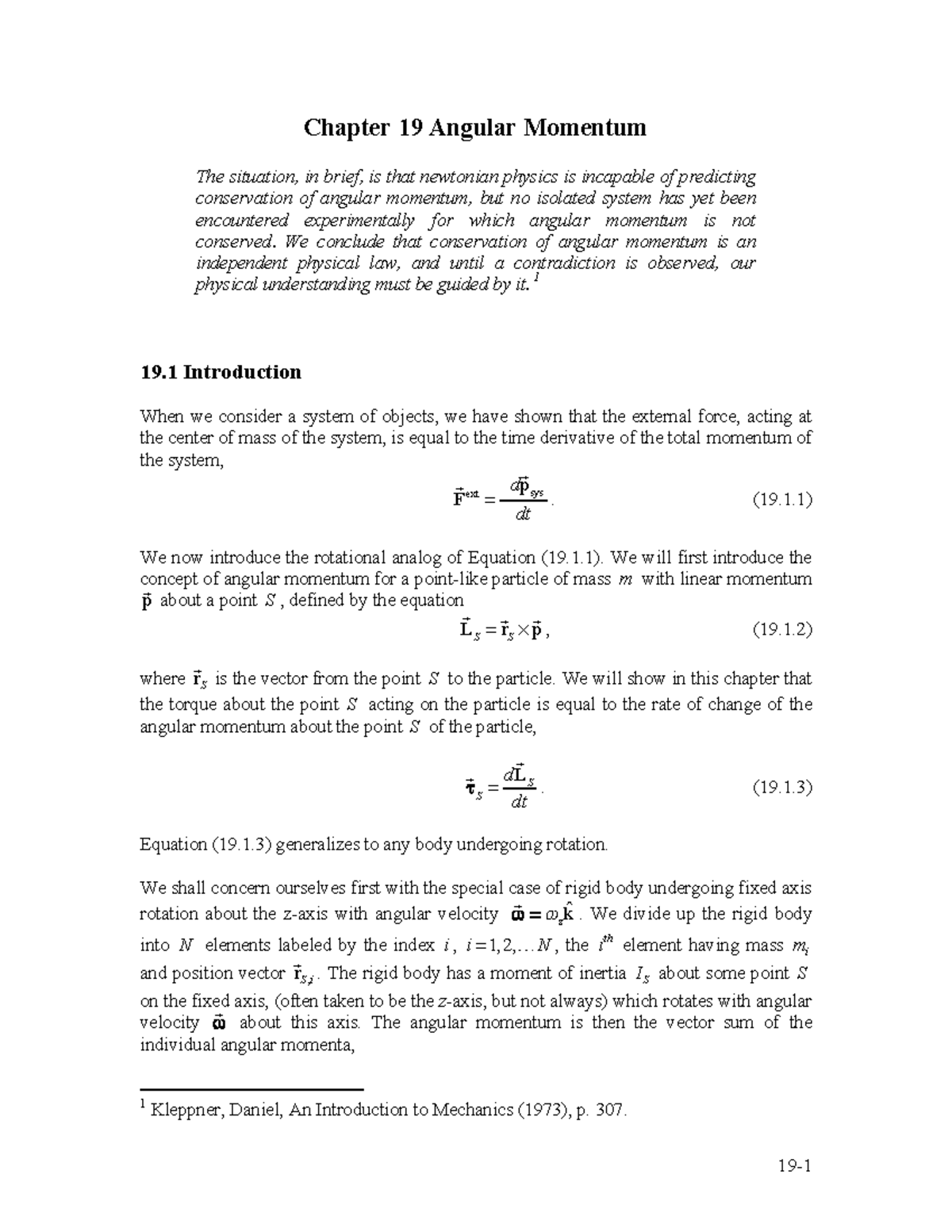 Angular Momentum - Chapter 19 Angular Momentum The situation, in brief ...