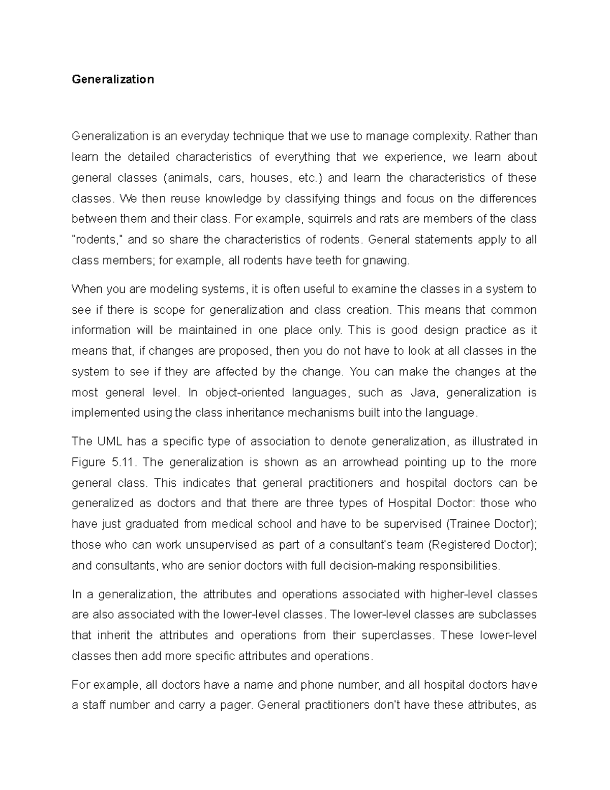 Generalization - Generalization Generalization is an everyday technique ...