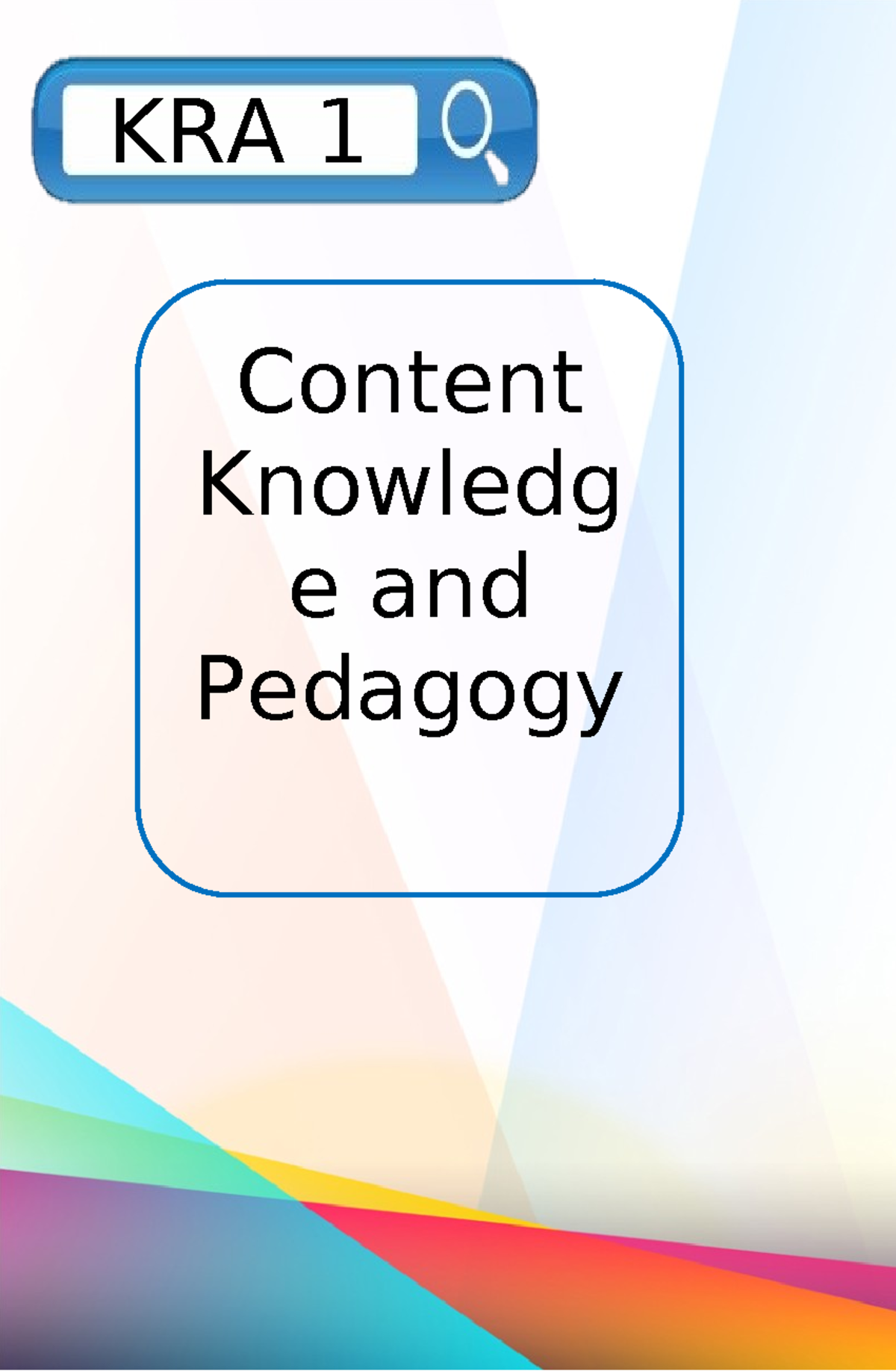 RPMS Portfolio 2021-2022 - KRA 1 Content Knowledg e and Pedagogy Objec ...