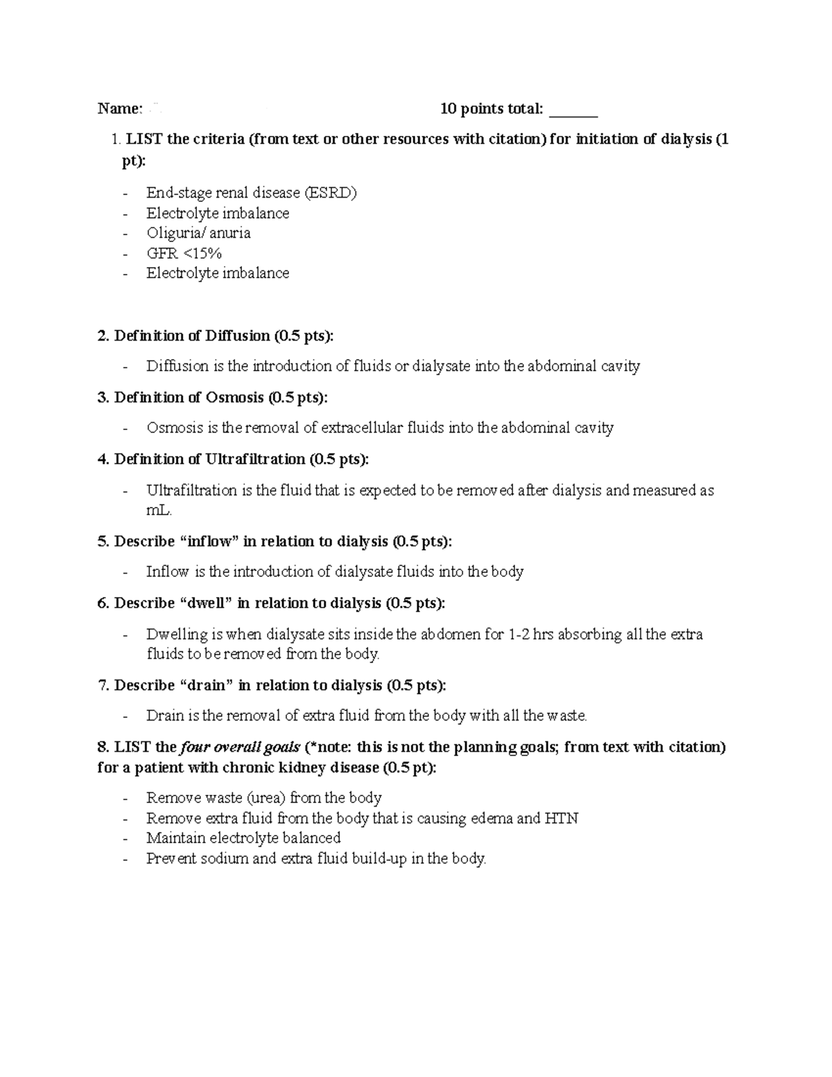 Dialysis insight report - Name: Claudia Guardado 10 points total ...