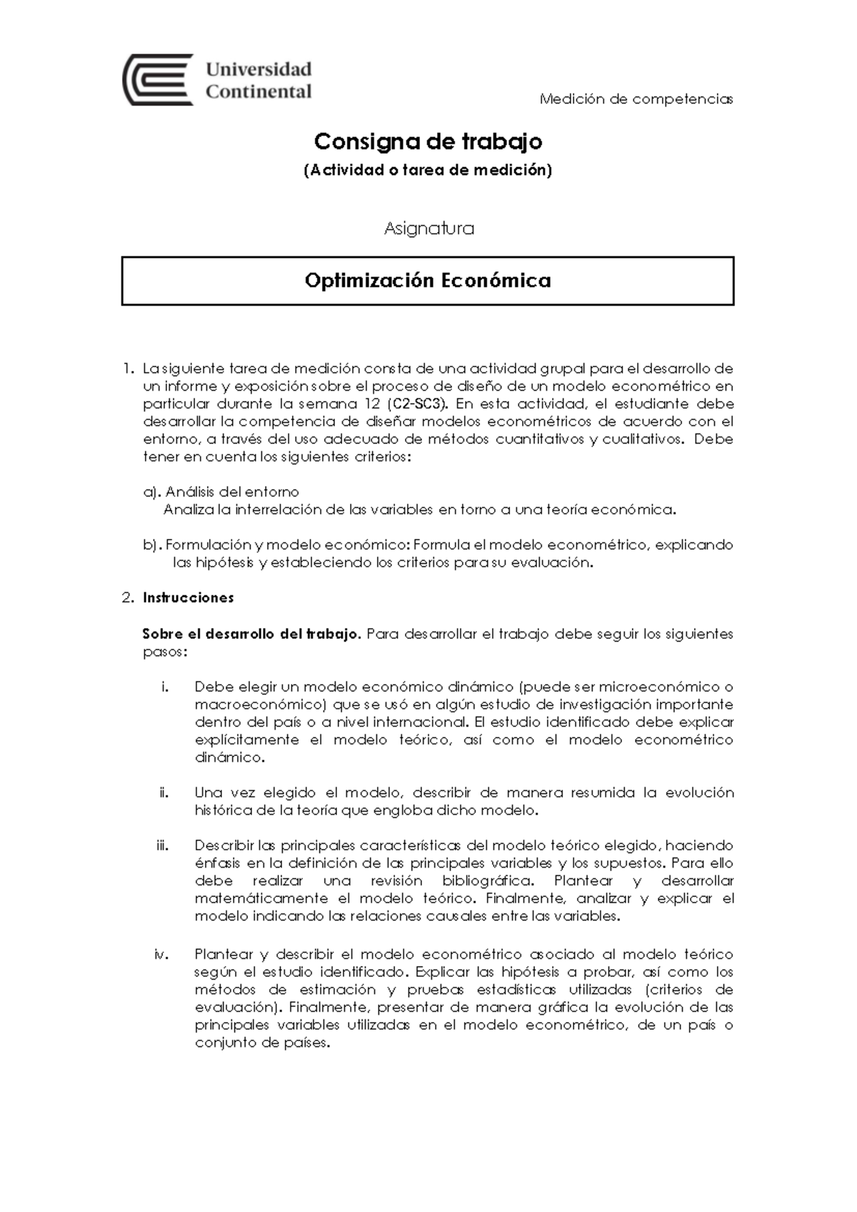 Consigna - Medición de competencias Consigna de trabajo (Actividad o tarea de medición ...