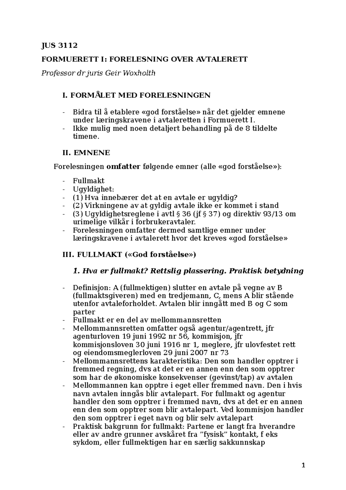 Forelesninger i avtalerett disp - JUS 3112 FORMUERETT I: FORELESNING OVER AVTALERETT Professor ...