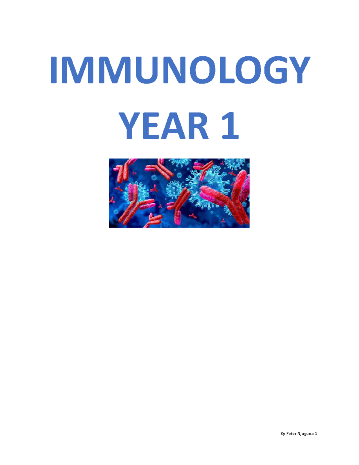 Immunology SAQs Collection - IMMUNOLOGY YEAR 1 By Peter Njuguna 1 ...