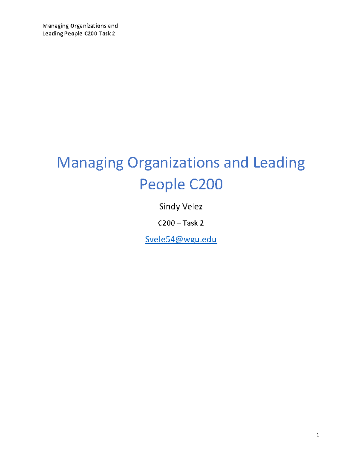 Managing Organizations and Leading People-C200 TASK 2 - Leading People C200 Task 2 Managing ...