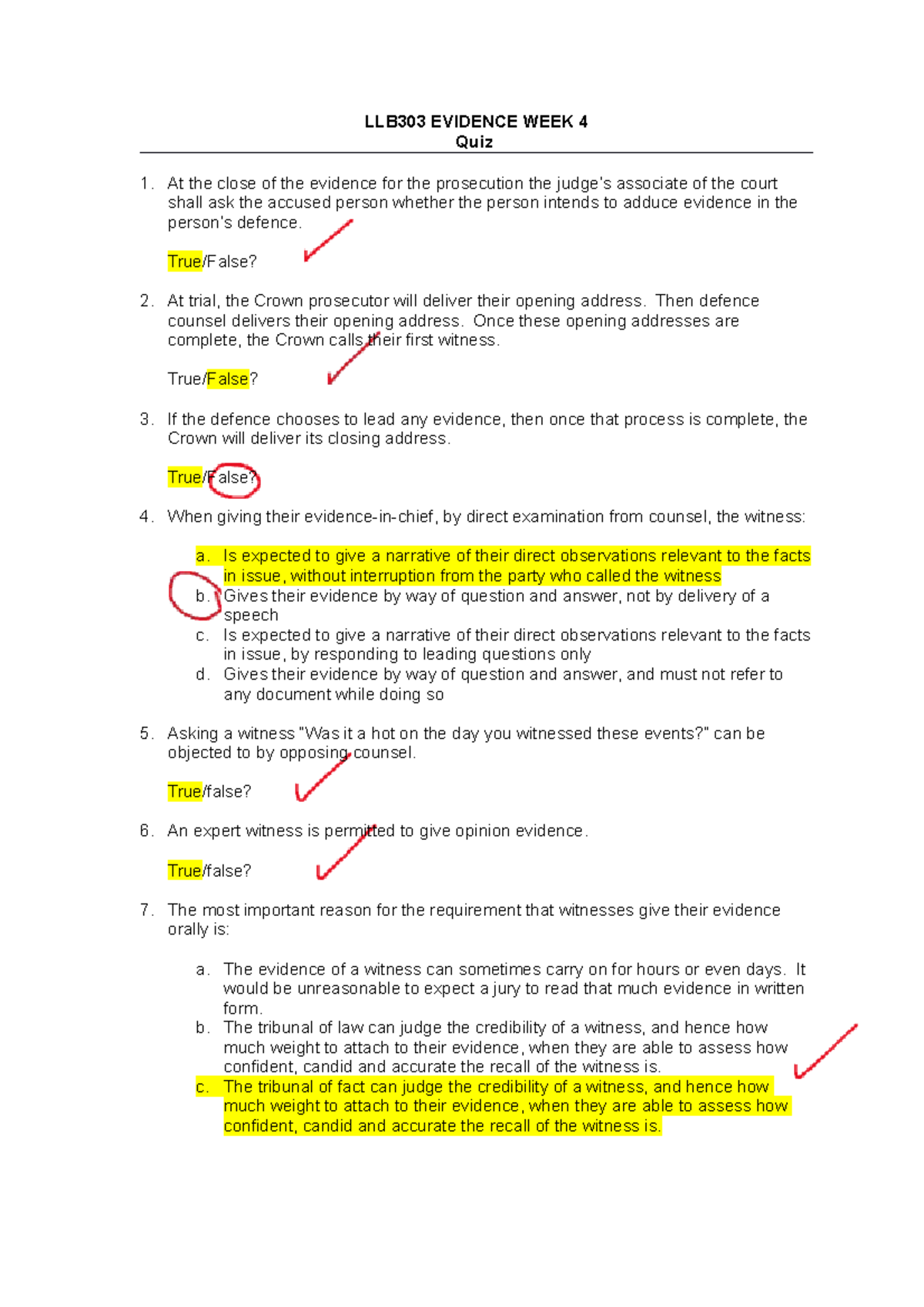 QUIZ 4 - Quiz for week 4 - LLB303 EVIDENCE WEEK 4 Quiz At the close of ...
