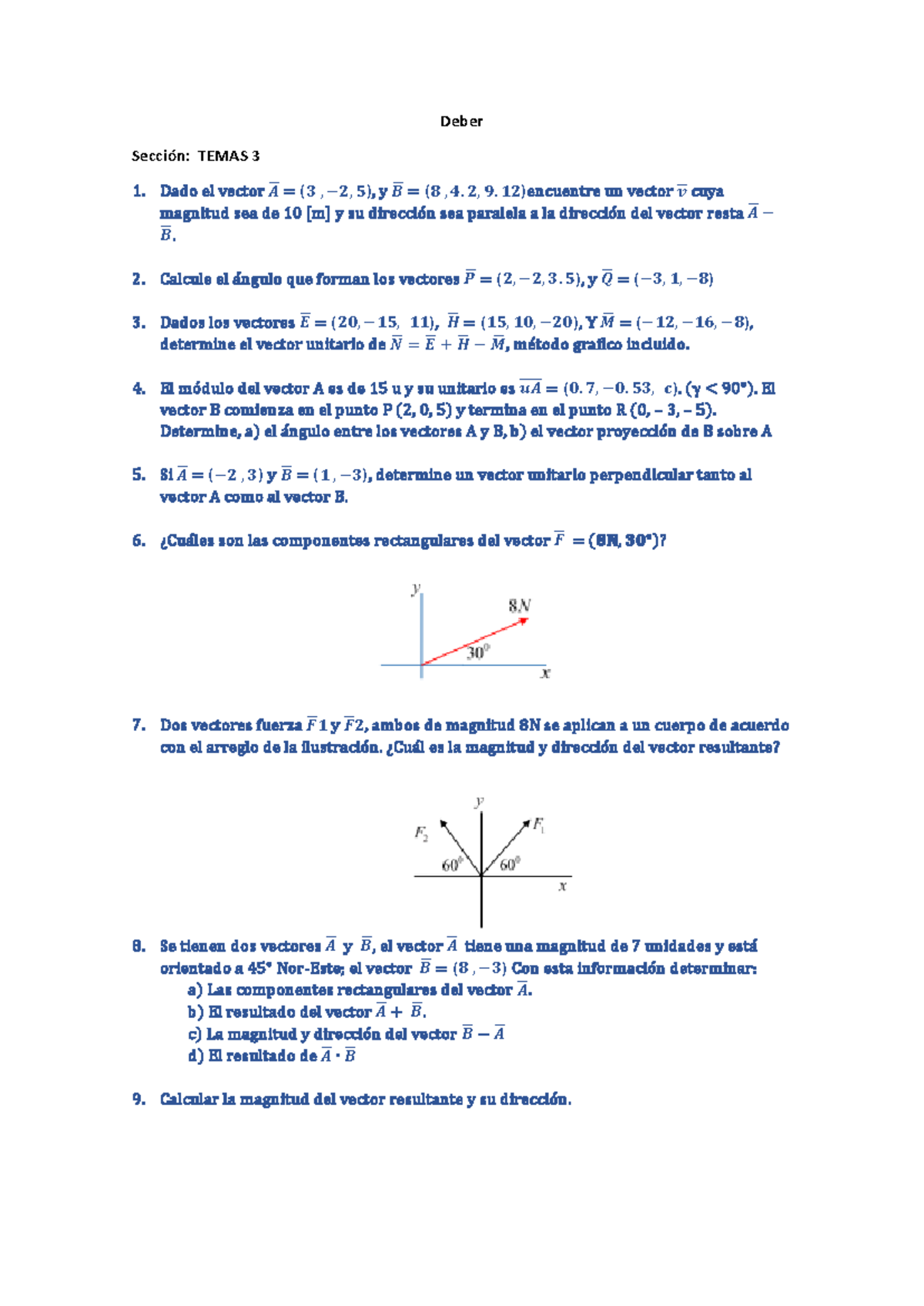 Deber 1 Unidades Vectores Notacion(3) evaluació - Deber Sección: TEMAS ...