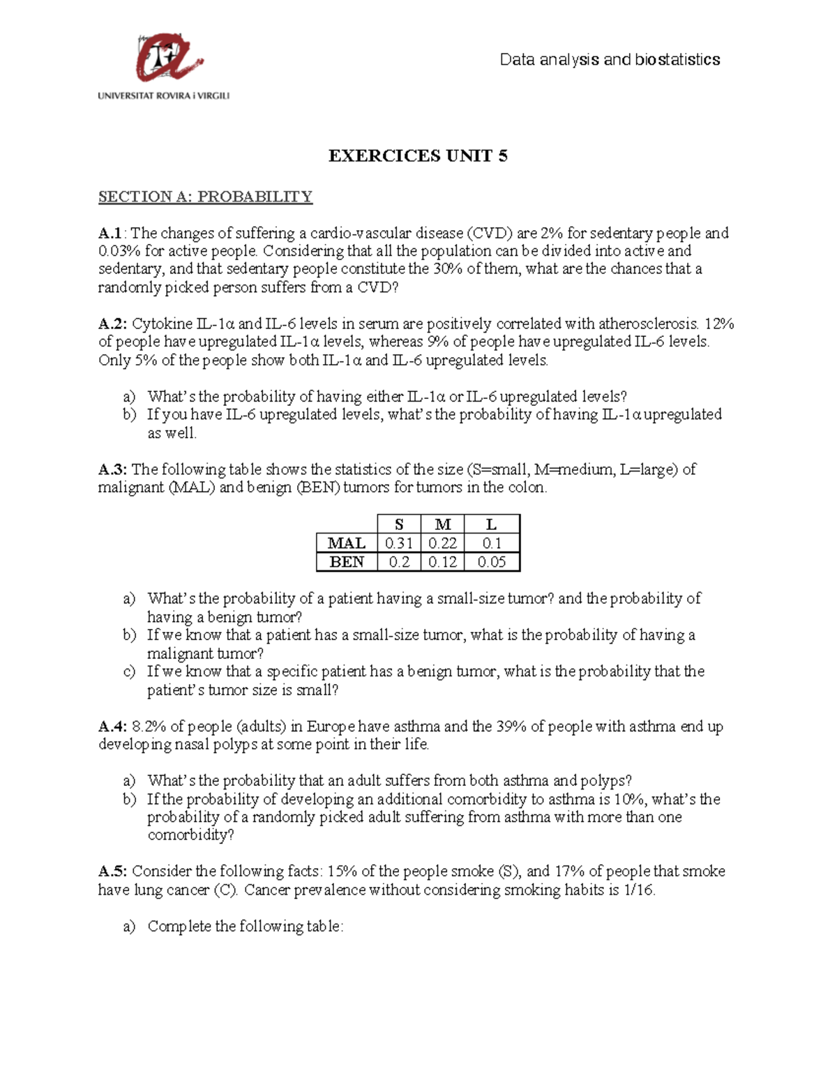 Exercices Unit 5 24 25 - Data analysis and biostatistics EXERCICES UNIT 5 SECTION A: PROBABILITY ...