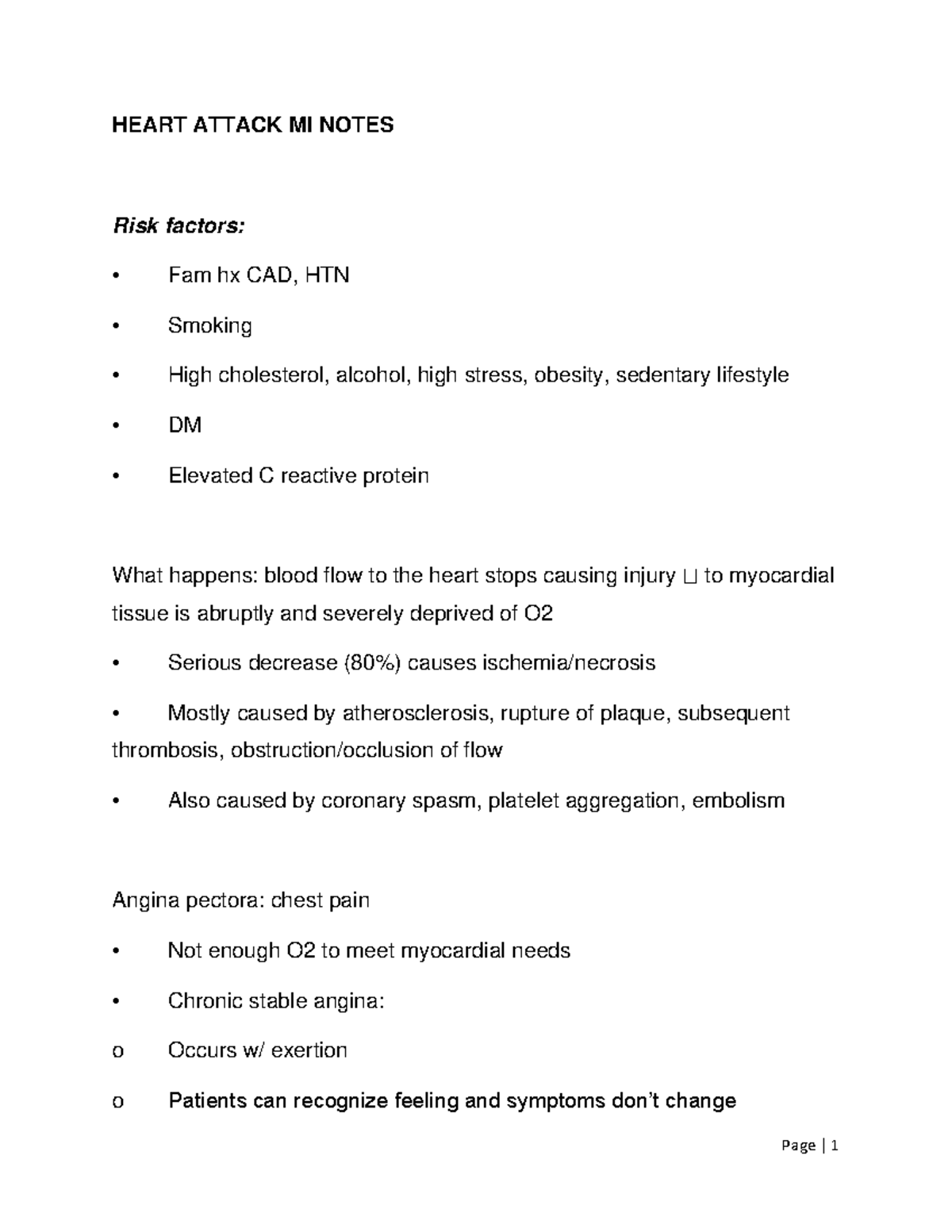 Heart Attack MI Notes - HEART ATTACK MI NOTES Risk factors: Fam hx CAD ...