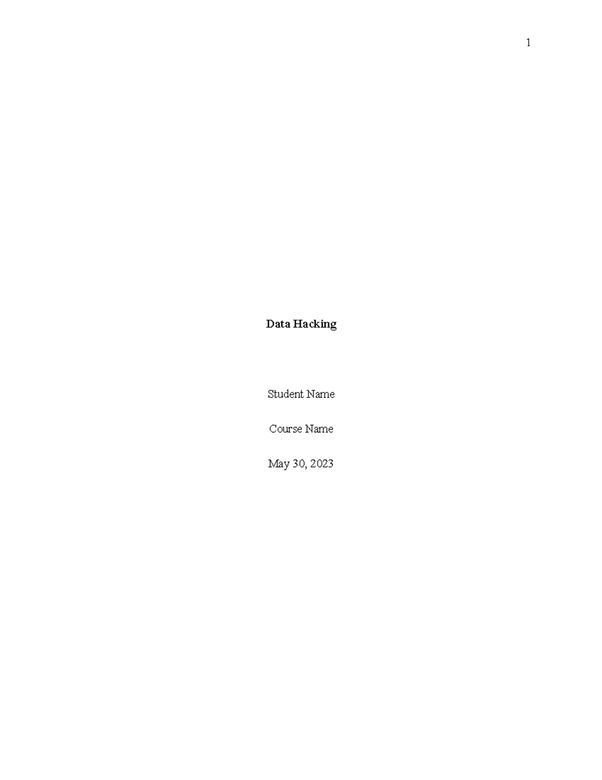 Data Hacking (1) - plplpl - Data Hacking Student Name Course Name May ...