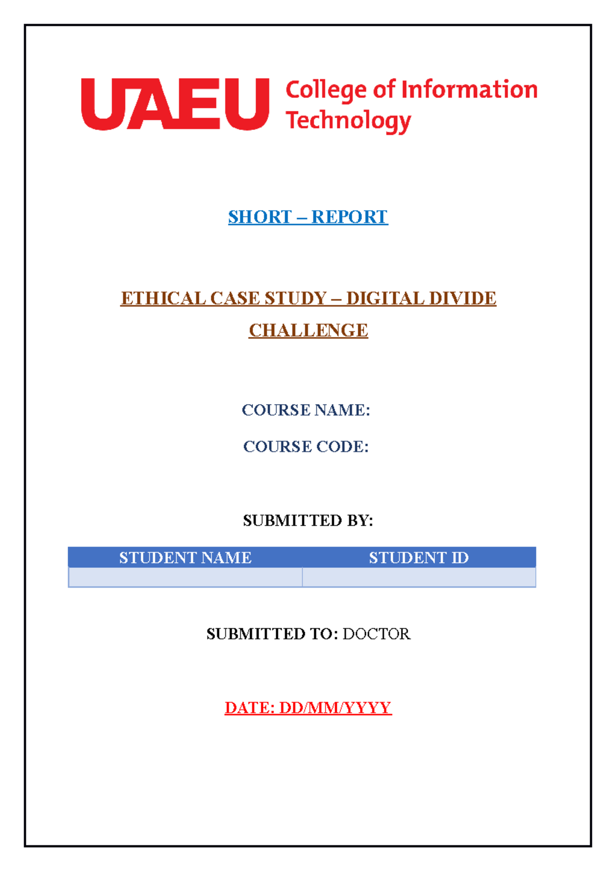 Ethical Case Study - Its a seminar topic. - SHORT – REPORT ETHICAL CASE ...