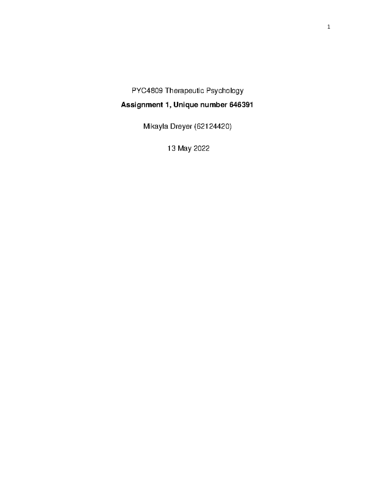 62124420 PYC 4809 Assignment 1 646391 - 1 PYC4809 Therapeutic Psychology Assignment 1, Unique ...