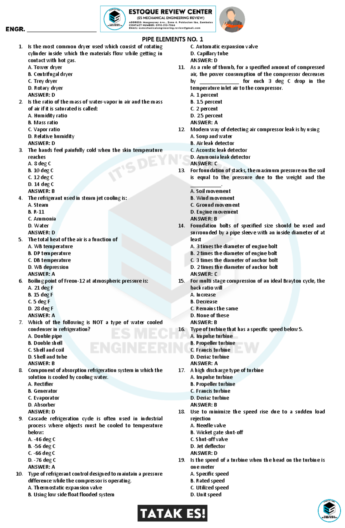 PIPE Elements NO - Is the most common dryer used which consist of rotating cylinder inside which ...