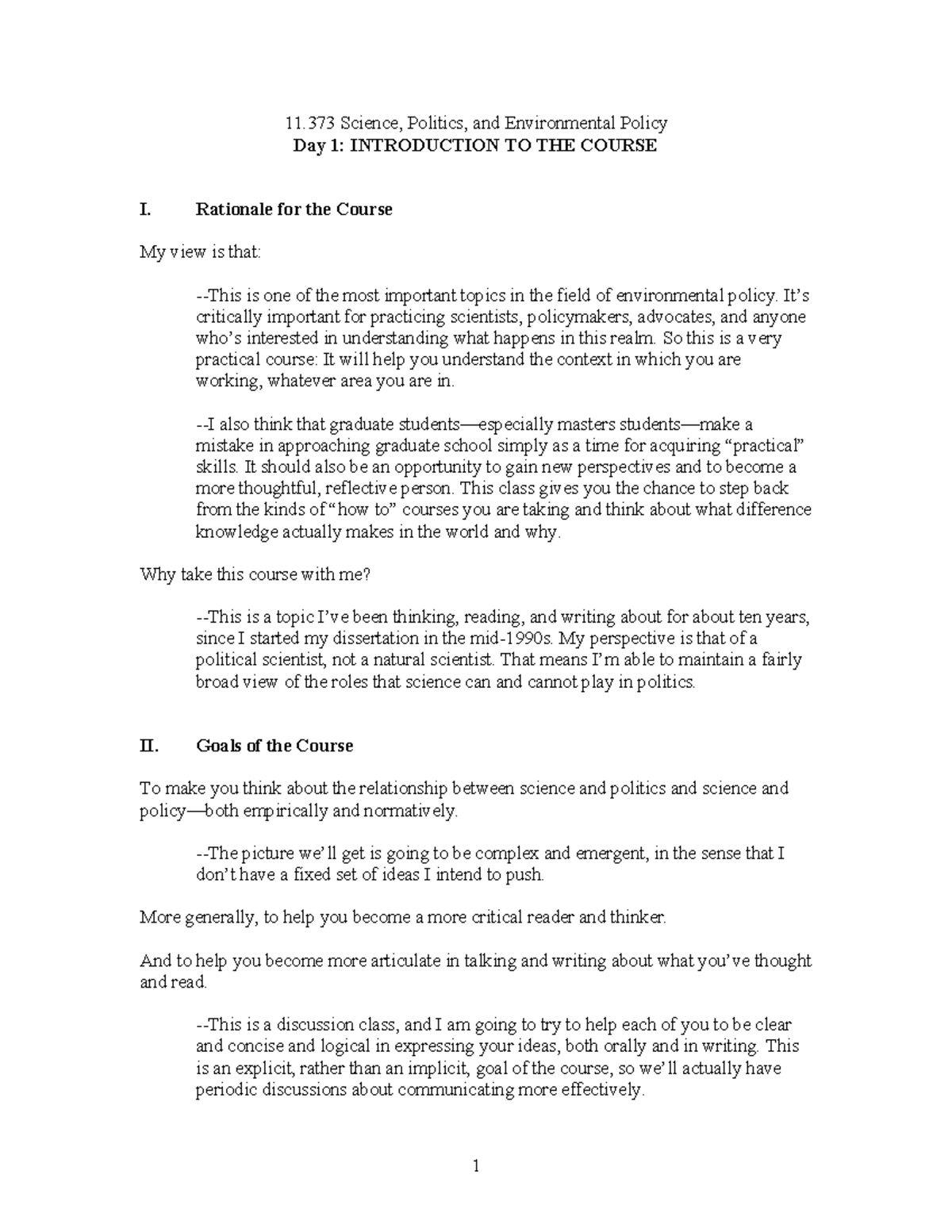 INTRODUCTION TO THE COURSE - Rationale for the Course My view is that ...