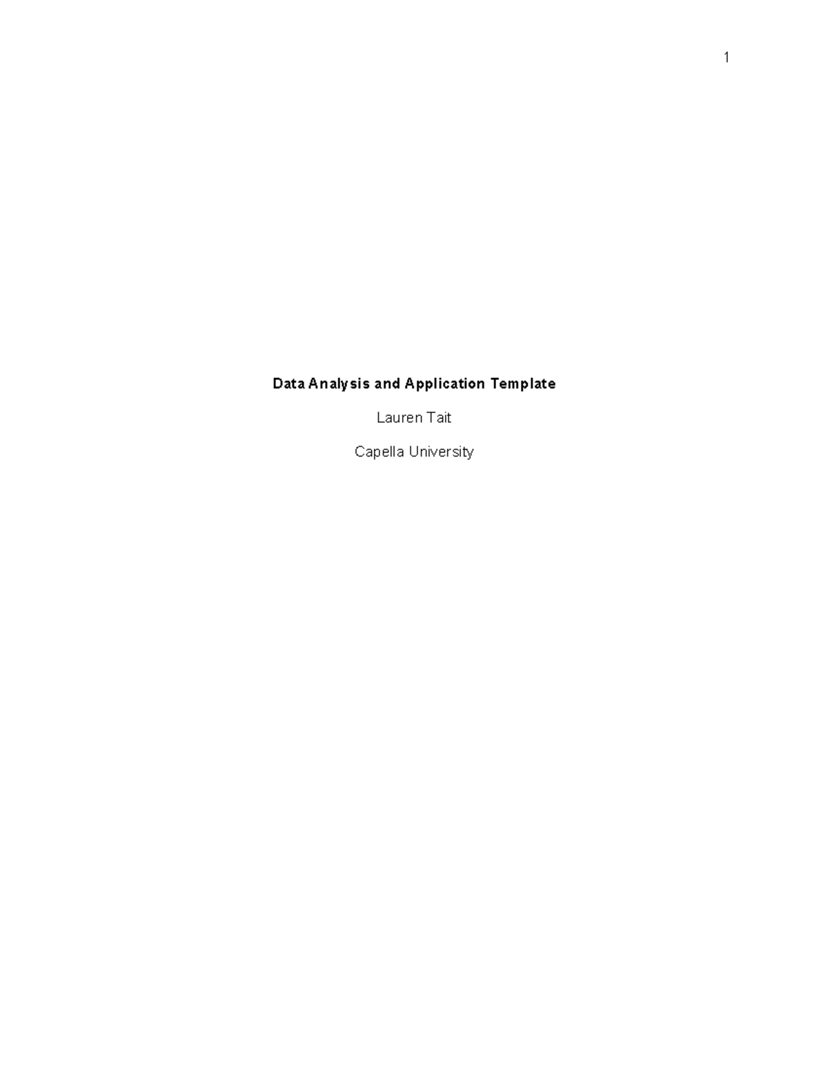 RSCH-FPX7864 - Data Analysis and Application Template Lauren Tait ...