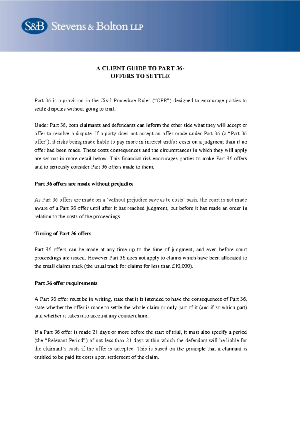 P36 - A CLIENT GUIDE TO PART 36- OFFERS TO SETTLE Part 36 is a ...