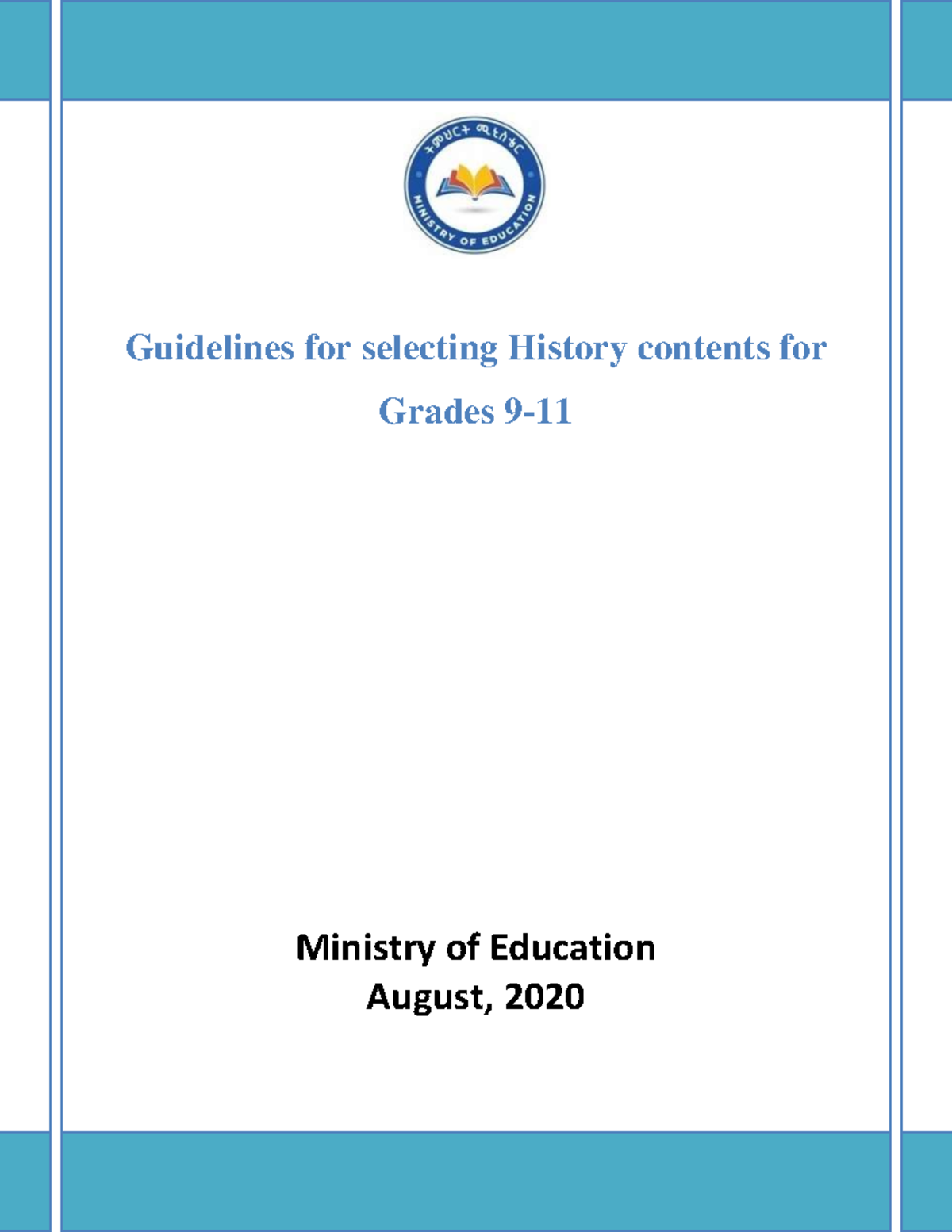 Grade 9-11 History - Guidelines for selecting History contents for ...