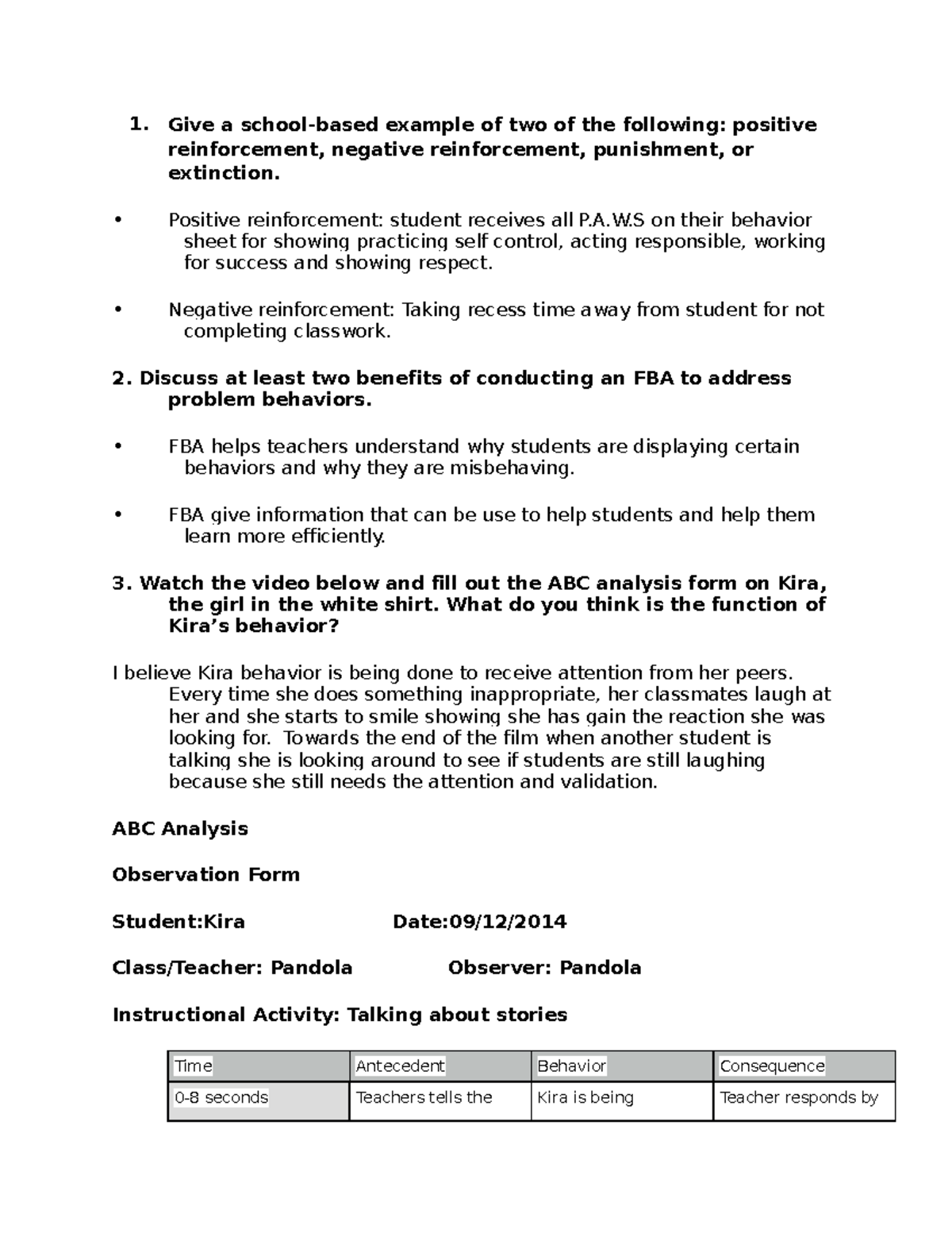 IRIS M2 - Iris Module - 1. Give a school-based example of two of the ...
