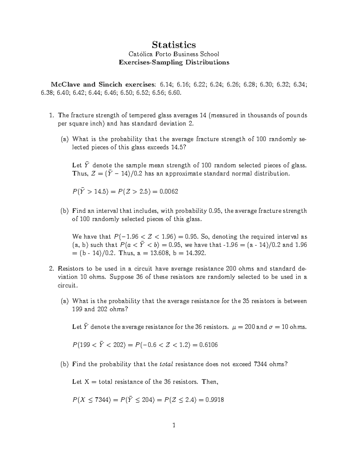 Theme 5 - solutions - Statistics Cat ́olica Porto Business School Exercises-Sampling ...