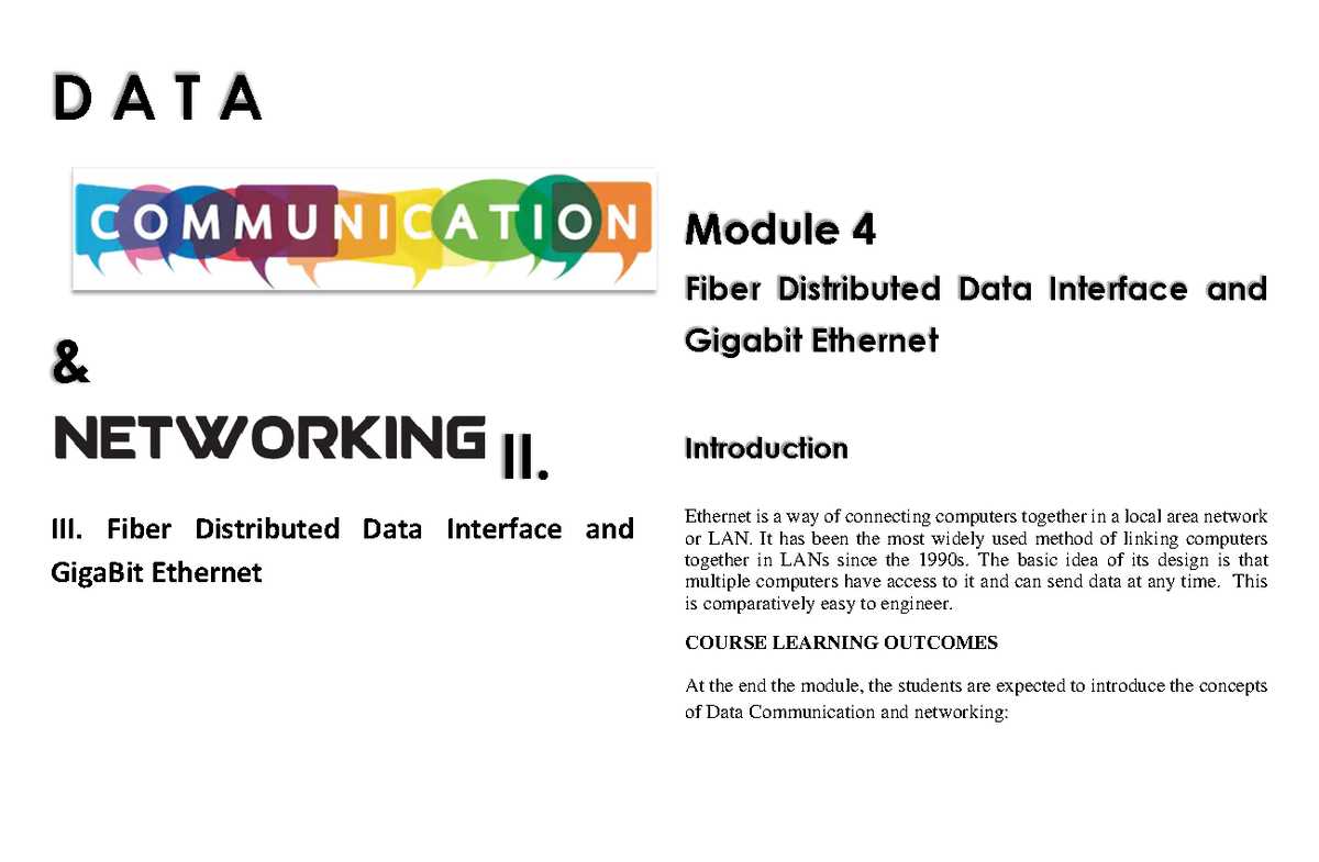 Data Communication Module 4 Final - D A T A & II. III. Fiber ...
