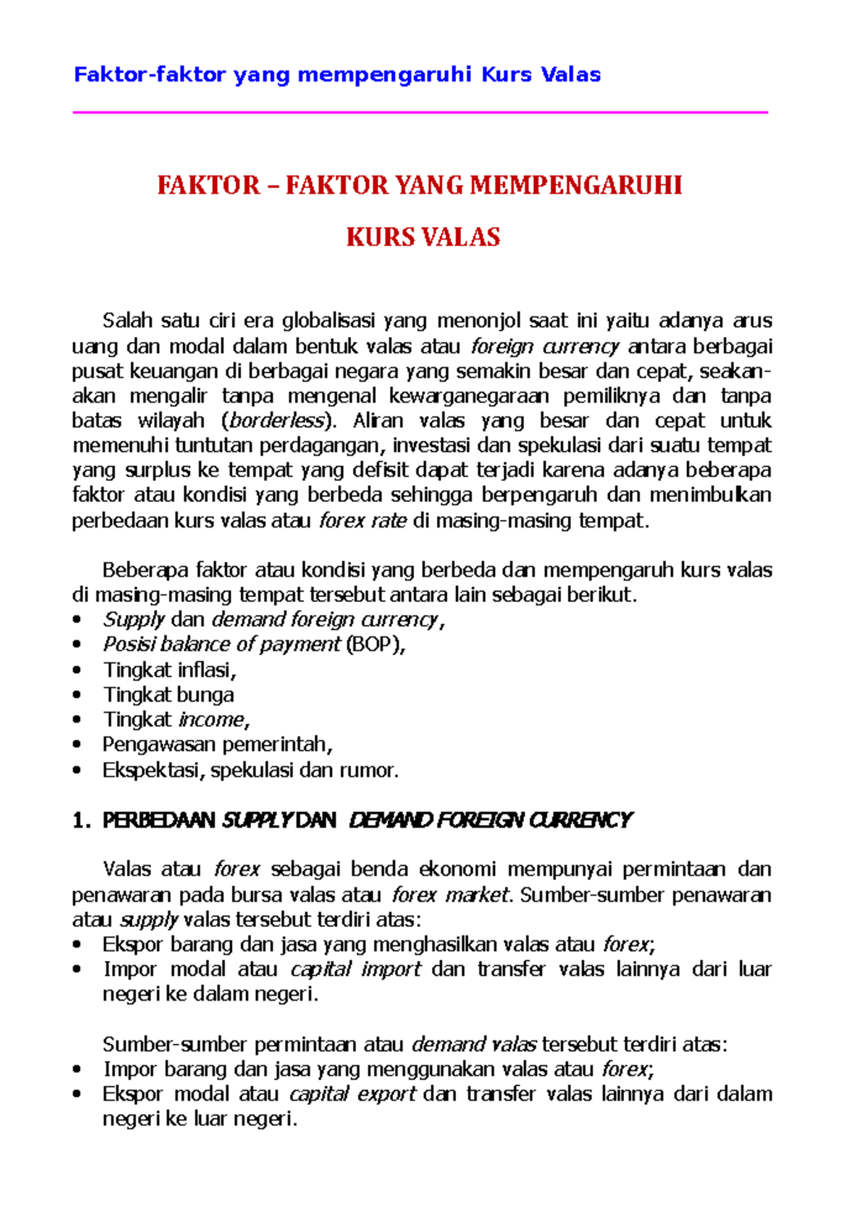 Faktors yg mempengaruhi Kurs Valas - FAKTOR – FAKTOR YANG MEMPENGARUHI ...