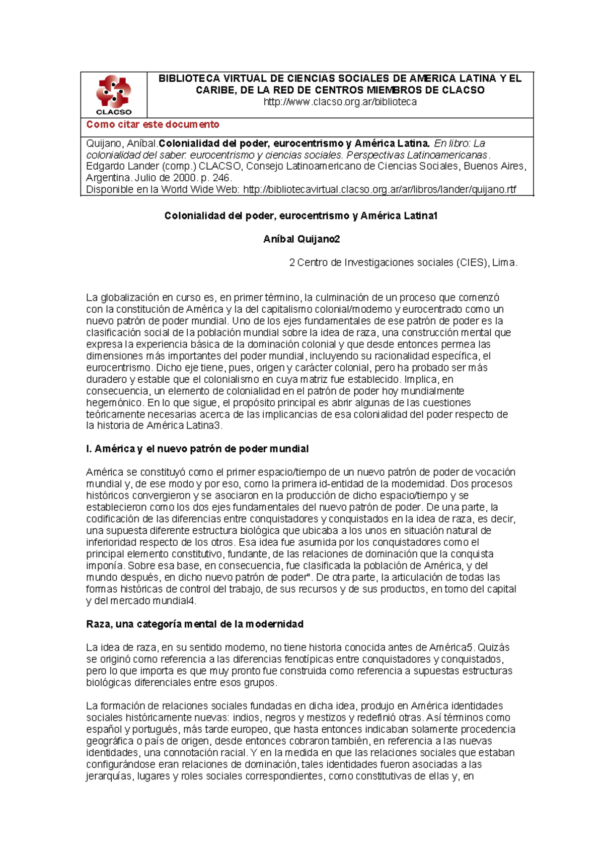 Quijano - Resumen Colonialidad del poder, eurocentrismo y América ...