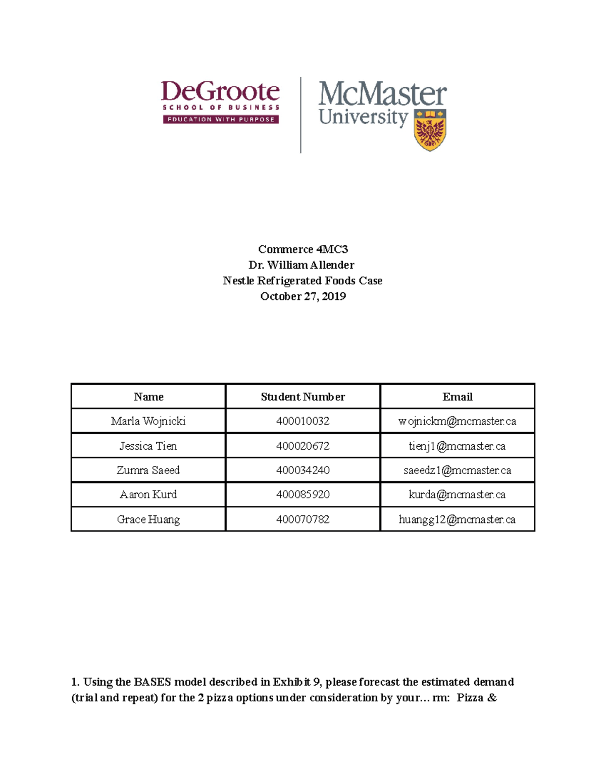 Nestle Assignment Write Up - Commerce 4MC Dr. William Allender Nestle ...