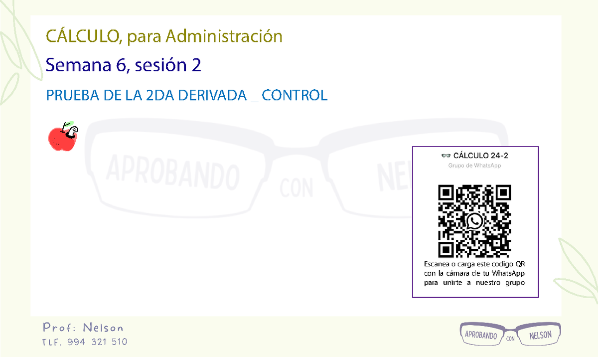 Sem6,sesi Ã³n2, CAL 24-2 - CÁLCULO, para Administración Semana 6, sesión 2 PRUEBA DE LA 2DA ...
