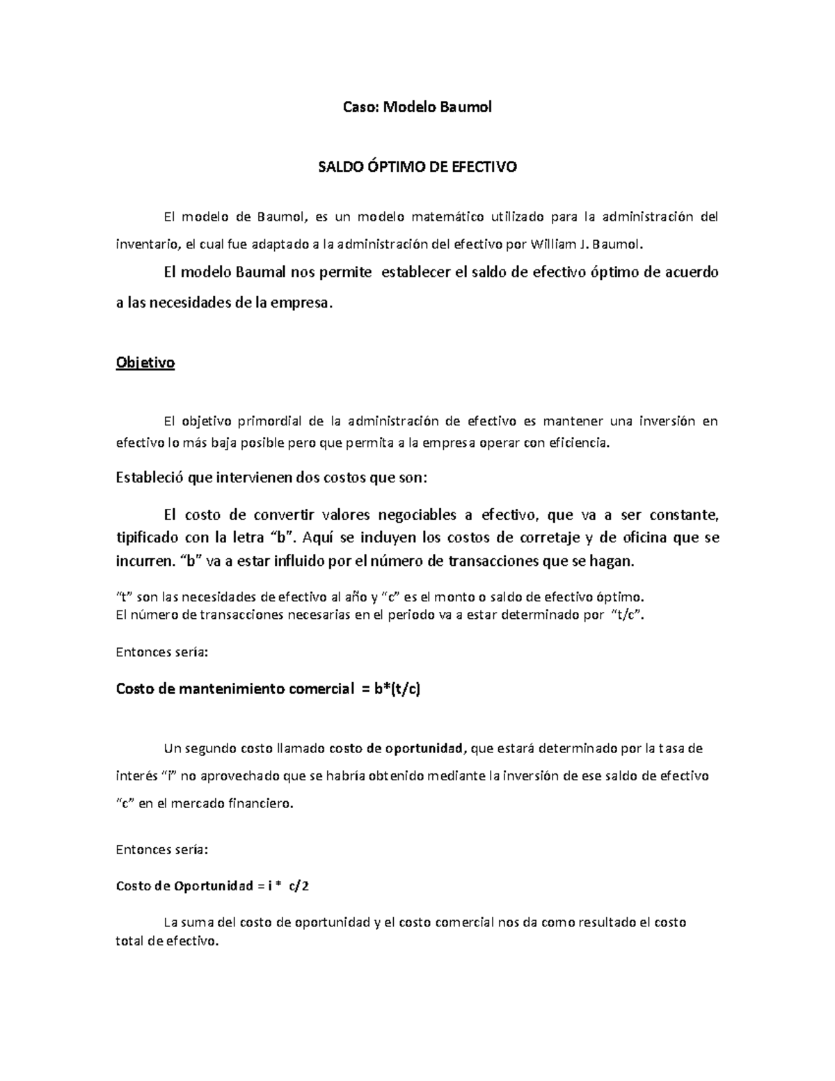 Modelo Beaumont, ejercicio resuelto - Caso: Modelo Baumol SALDO ÓPTIMO ...