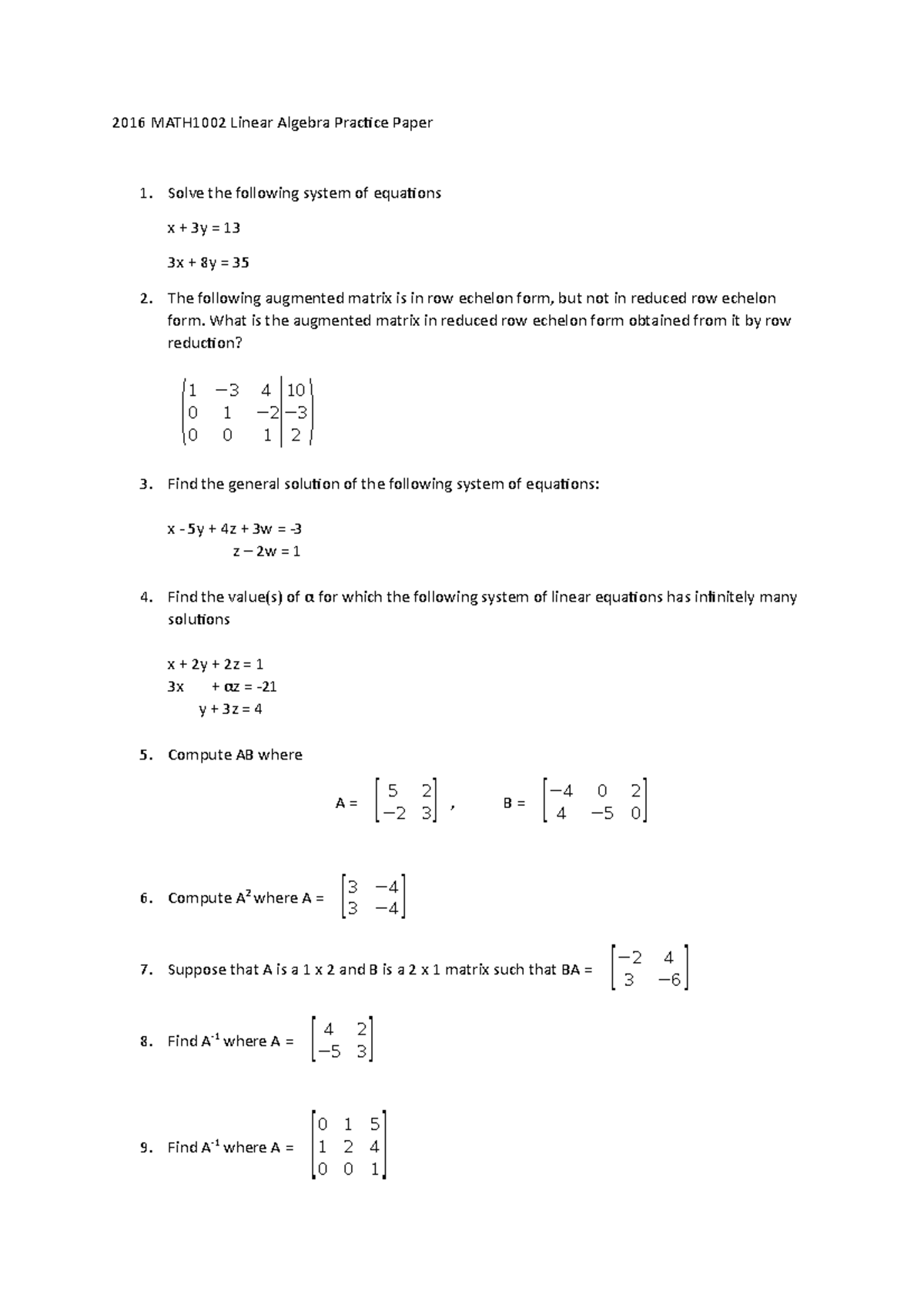 Exam June 2016, questions - 2016 MATH1002 Linear Algebra Practice Paper ...