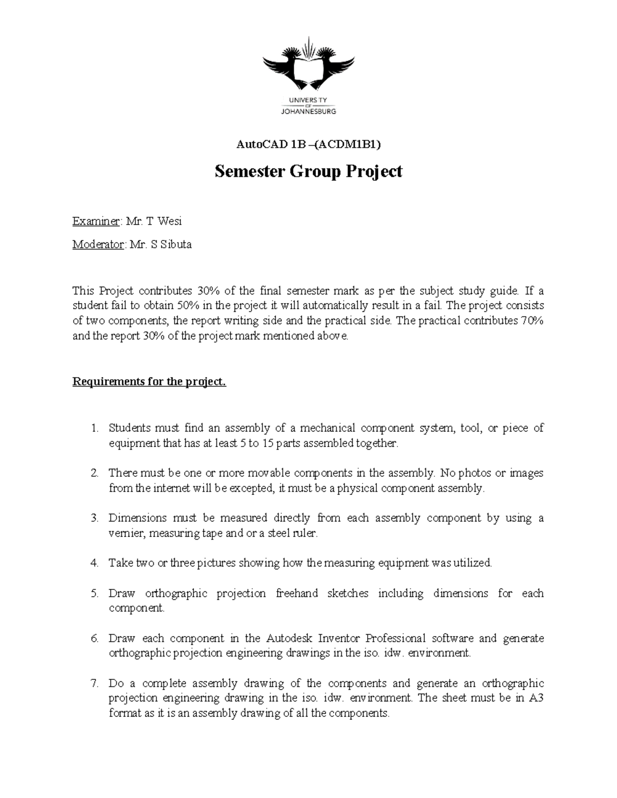 Project Requirement Instruction 2024 - AutoCAD 1B –(ACDM1B1) Semester ...