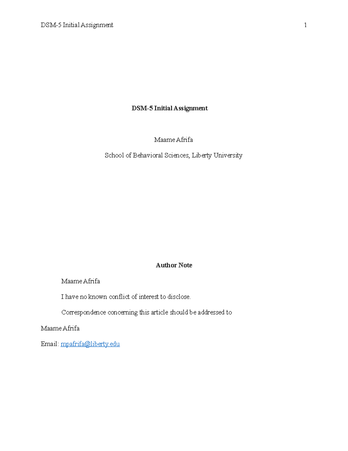 Rough draft dsm 5 intial assignment - DSM-5 Initial Assignment Maame Afrifa School of Behavioral ...