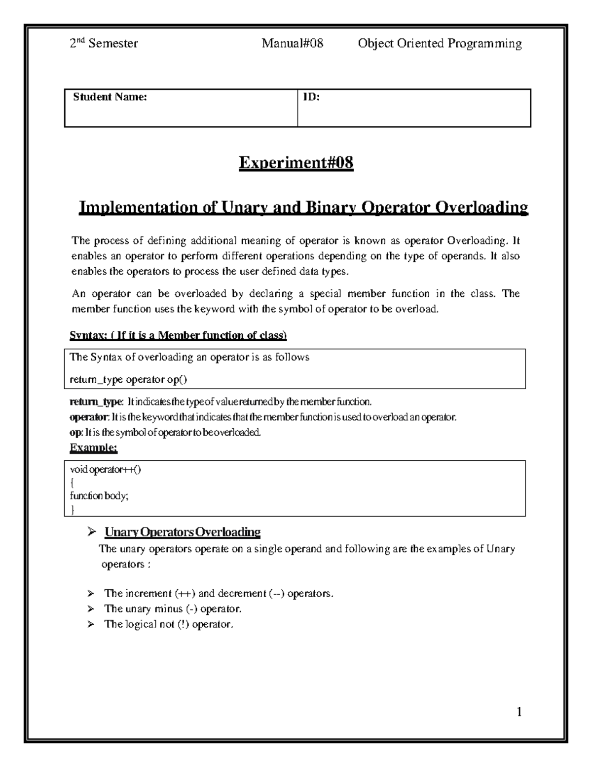 Lab 8 - Lab Manual - Student Name: ID: Experiment# Implementation of Unary and Binary Operator ...
