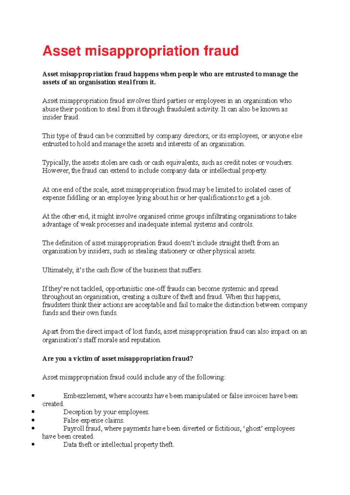 Asset misappropriation fraud - Asset misappropriation fraud involves ...