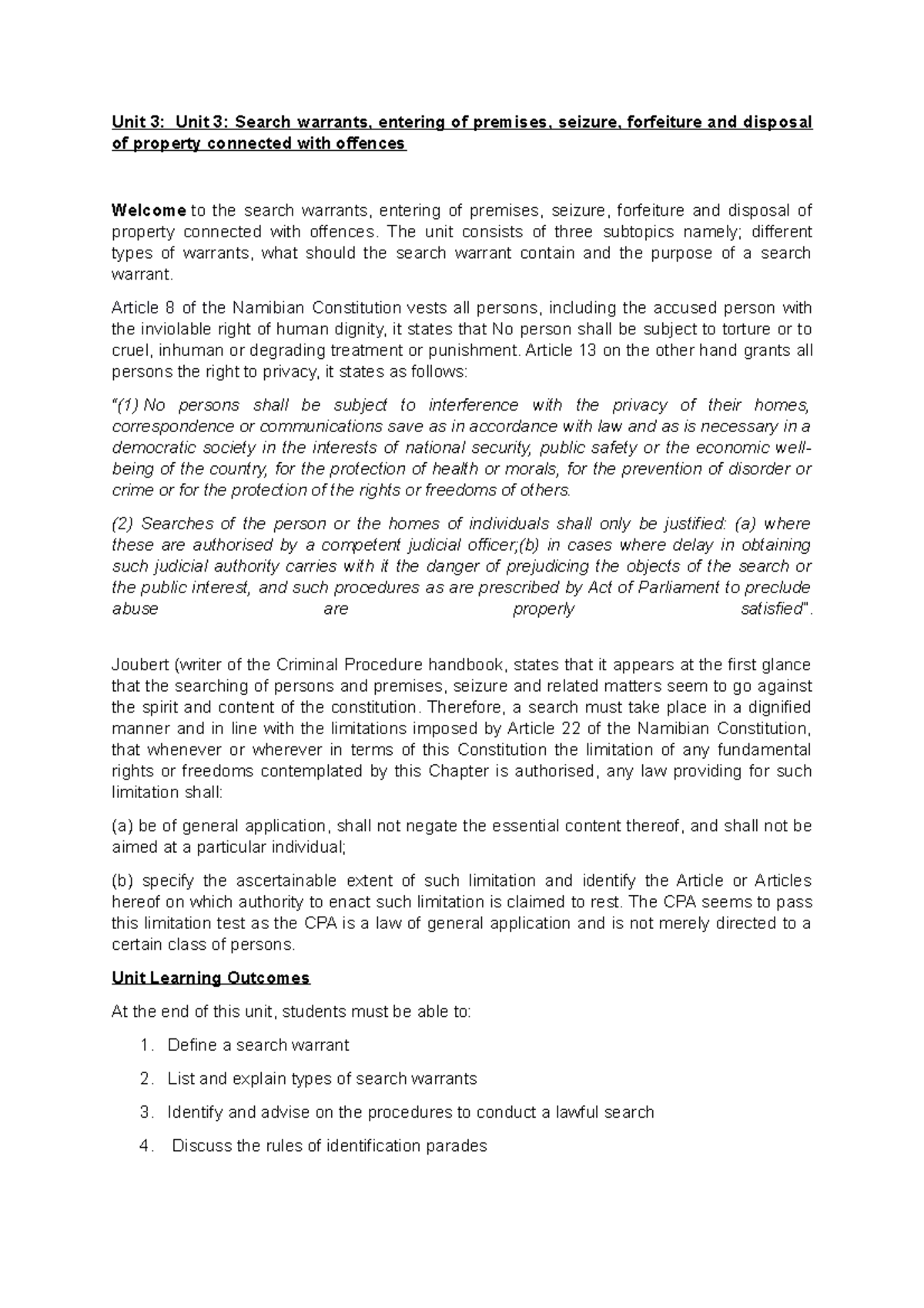 Unit 3- Search warrants-entering of premises-seizure-forfeiture and ...