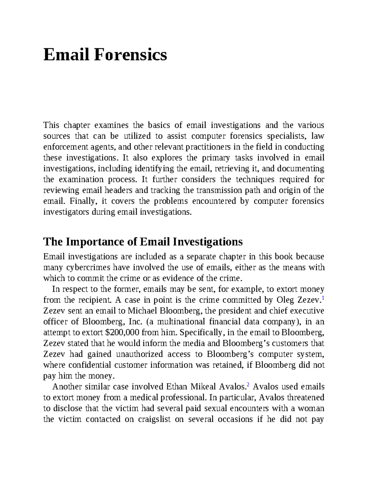 E-Mail Forensics - Email Forensics This chapter examines the basics of ...