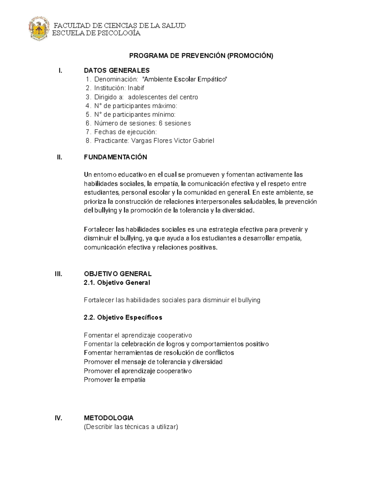 Esquema Programa Prevencion- Promocion - PROGRAMA DE PREVENCIÓN (PROMOCIÓN) I. DATOS GENERALES 1 ...