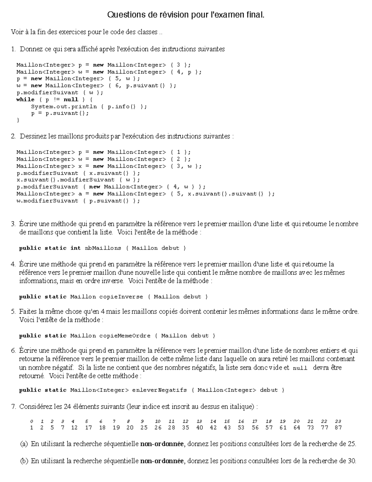 Revision Final - Questions de révision pour l'examen final. Voir à la ...
