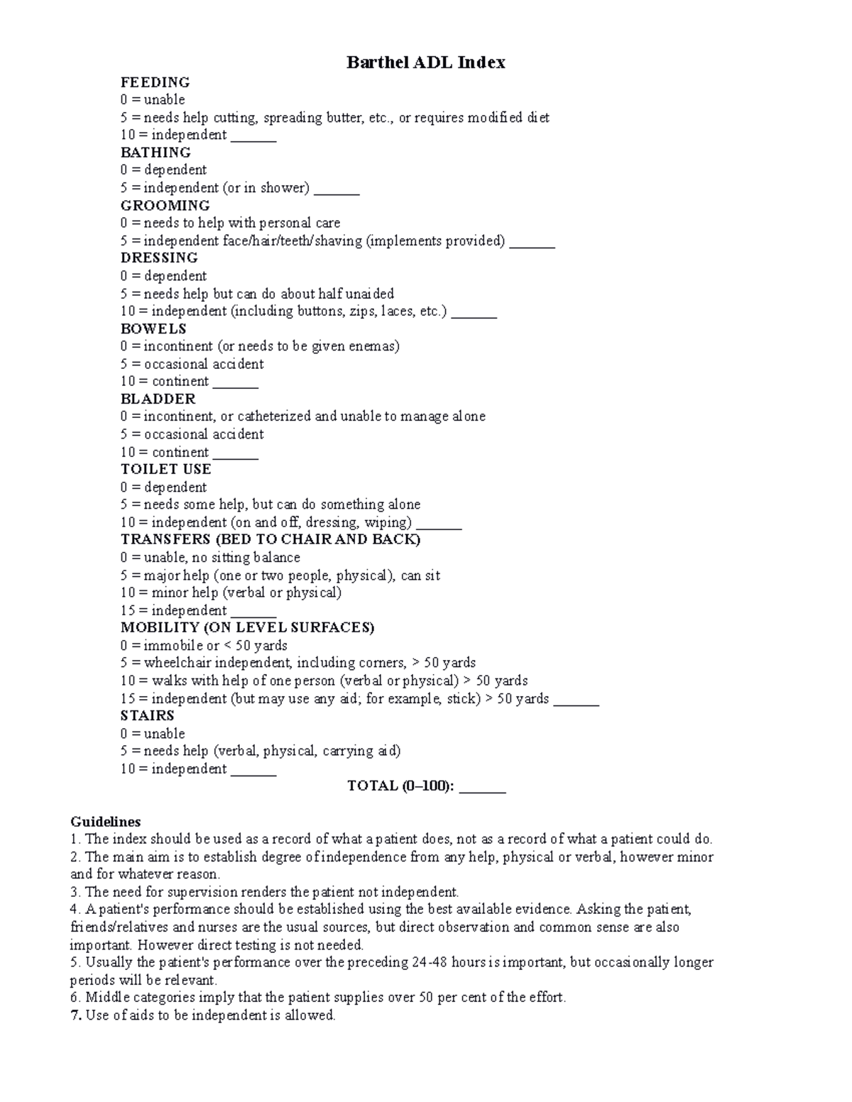 Barthel - nursing - Barthel ADL Index FEEDING 0 = unable 5 = needs help ...