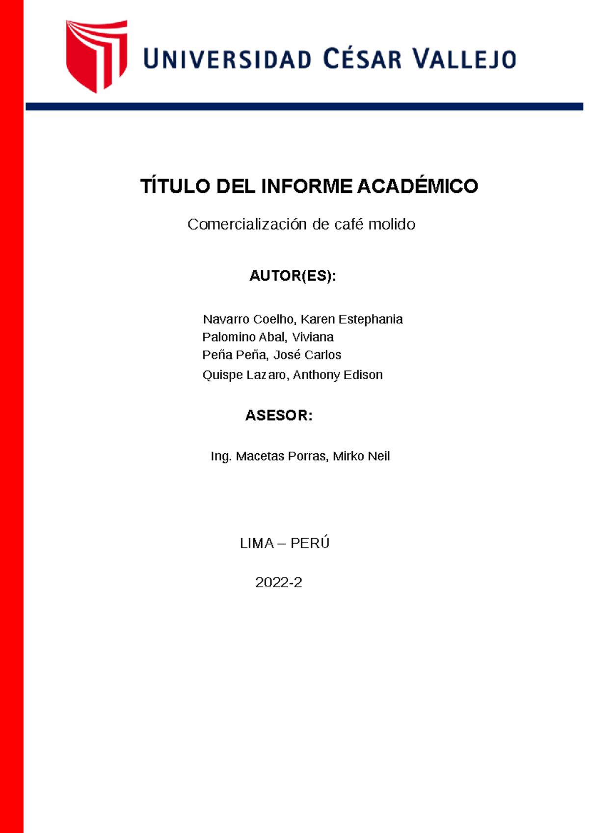 IA2-G05 - Resumen - TÍTULO DEL INFORME ACADÉMICO Comercialización de ...