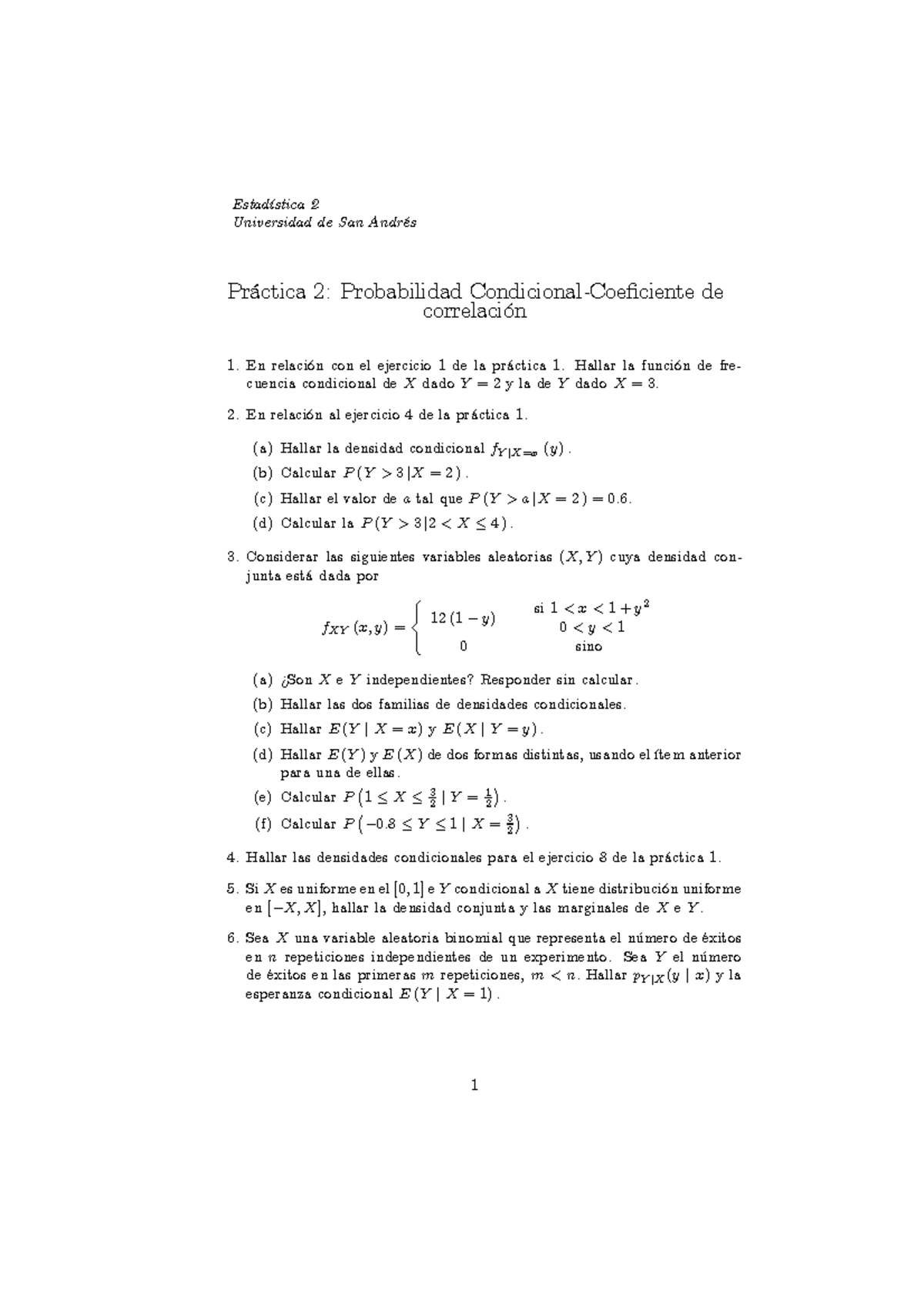 Practica 2 - Trabajo practico estadistica - EstadÌstica 2 Universidad de San AndrÈs Pr·ctica 2 ...