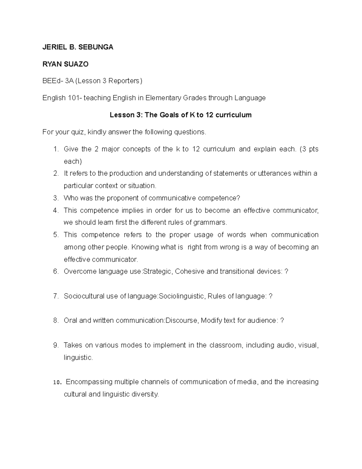 Eng 101 Quiz Lesson 3 Hehe Jeriel B Sebunga Ryan Suazo Beed 3a